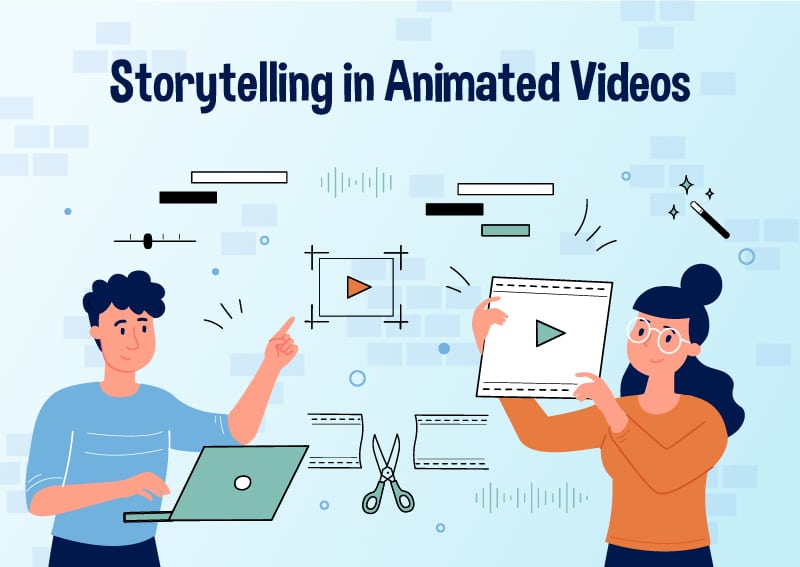The Role of Storytelling in Animated Explainer Videos 101!